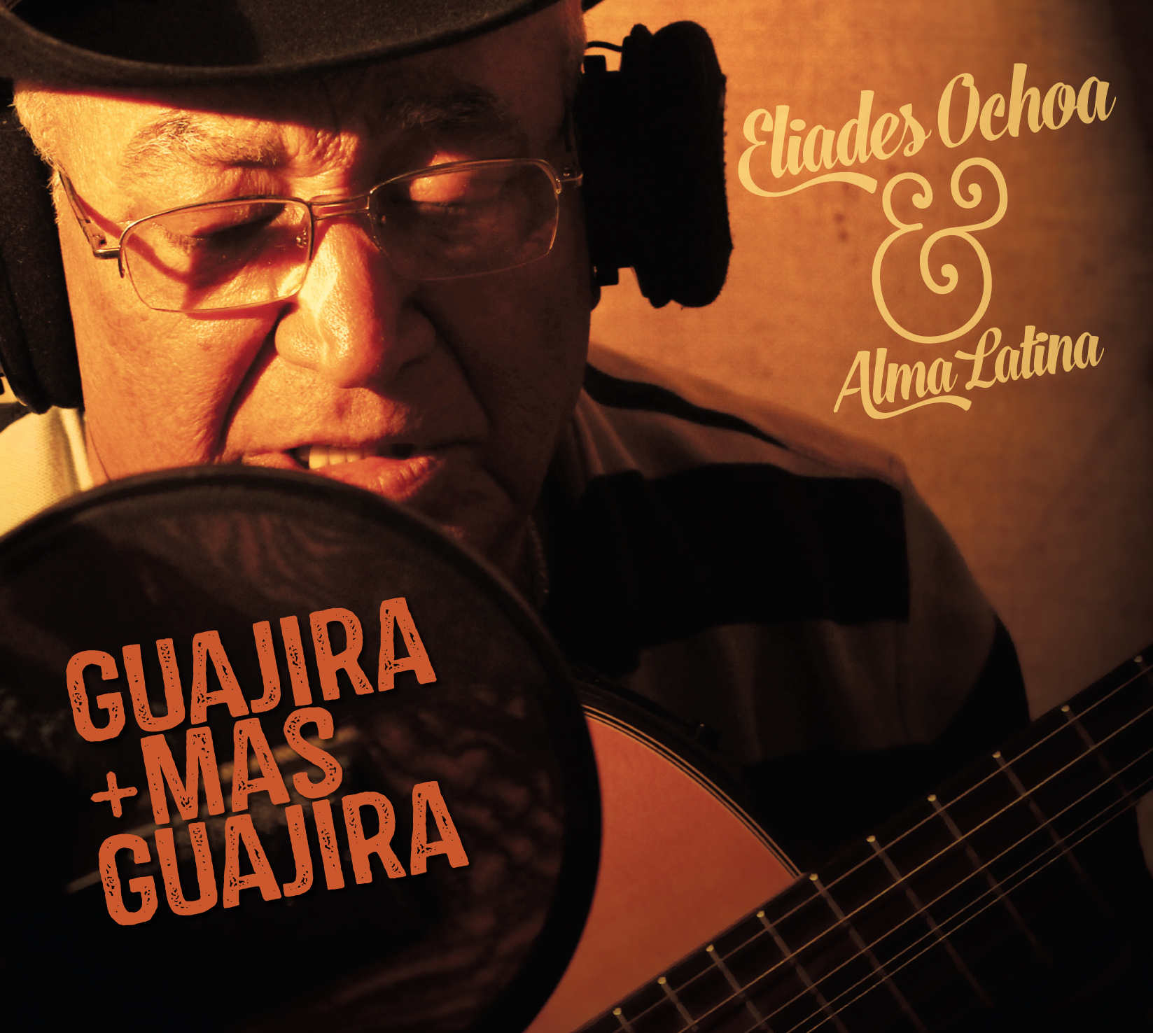 Tumi Music: Album - Guajira Mas Guajira